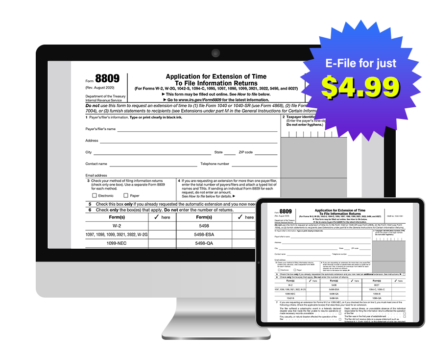 E-File 8809 Form for 2025 | Request 30-Day Extension